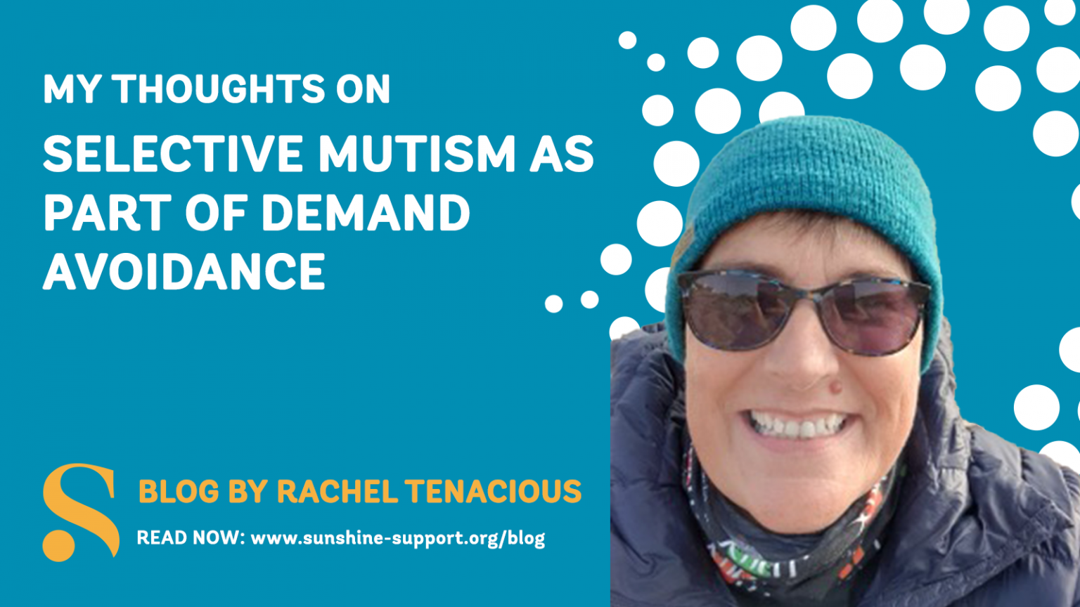 Selective Mutism & Demand Avoidance - Sunshine Support