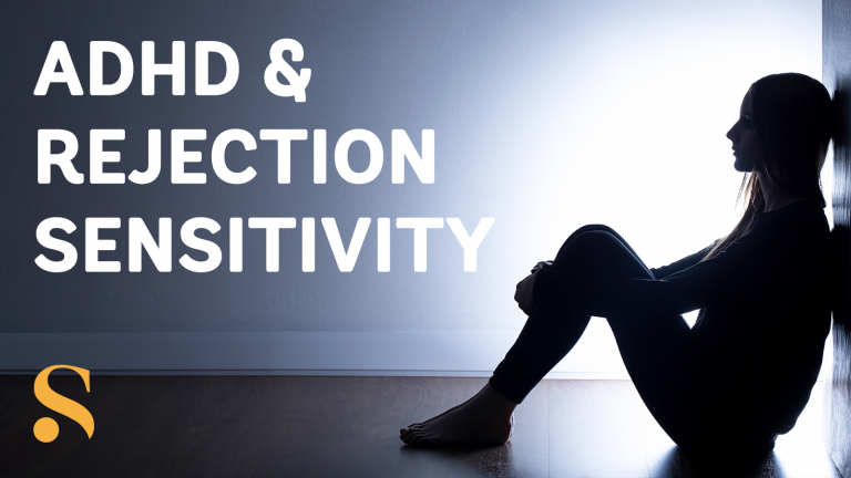 ADHD: What is Rejection Sensitive Dysphoria? – Sunshine Support
